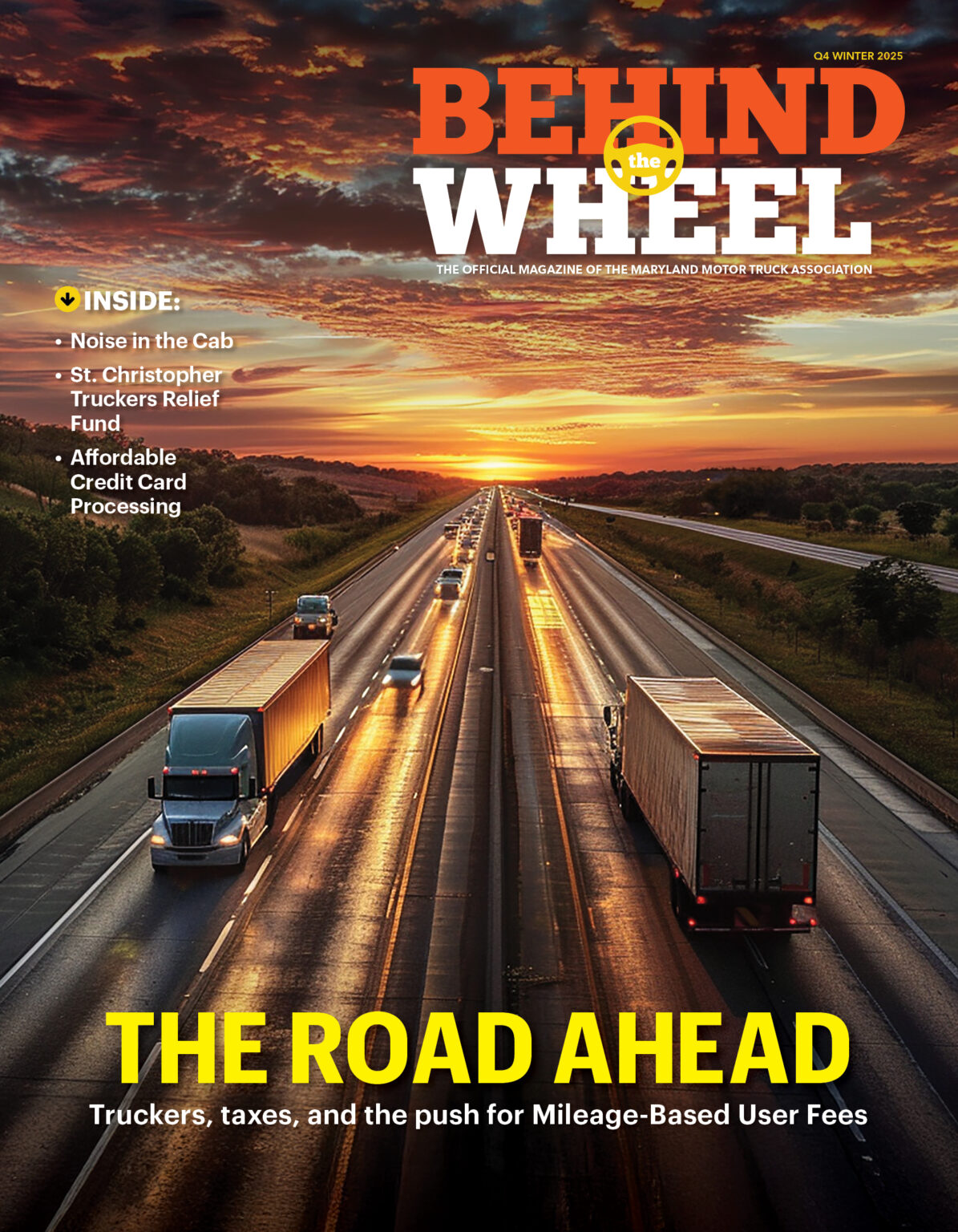 Behind the Wheel ~ The Road Ahead: Truckers, Taxes & MBUFs – MPG
